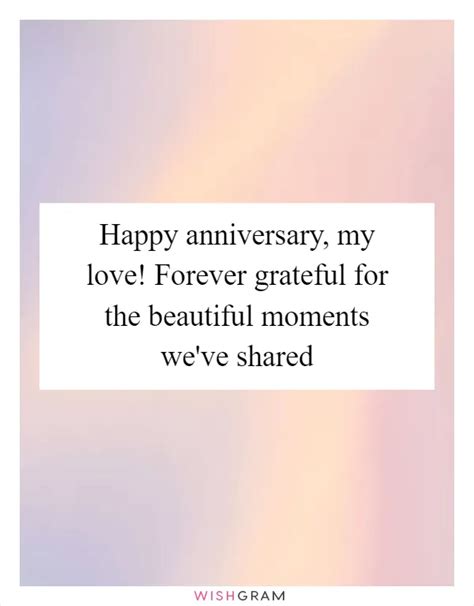 Happy Anniversary My Love Forever Grateful For The Beautiful Moments