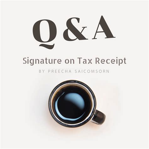 Qanda No2 Question I Have A Tax Reciept With No Signature On It Can I