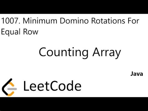 LeetCode Minimum Domino Rotations For Equal Row Counting Array Java YouTube