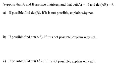 Solved Suppose That A And B Are Nxn Matrices And That Chegg
