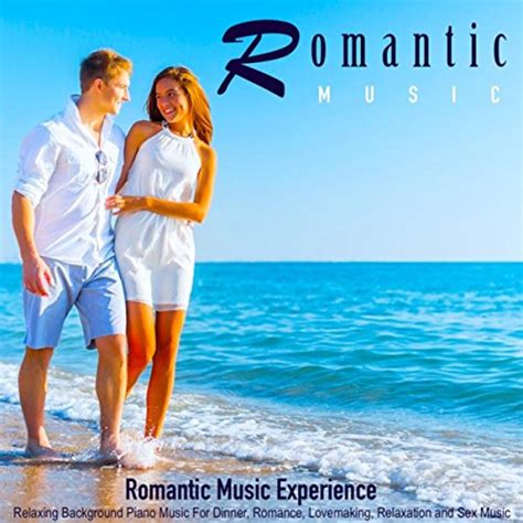 Romantic Music Relaxing Background Piano Music For Dinner Romance