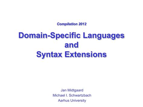 Domain Specific Languages Syntax Extensions