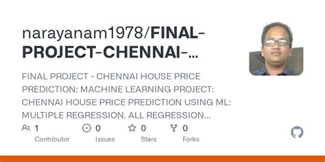 GitHub Narayanam FINAL PROJECT CHENNAI HOUSE PRICE PREDICTION FINAL PROJECT CHENNAI