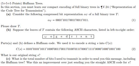 555 Points Huffman Trees In This Section You