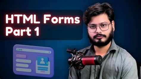 Html And Css Mastery Html Forms Part 1 Explained In Hindi Web Development Lecture 42 Youtube
