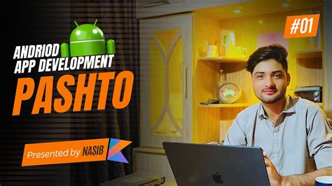 Master Android App Development In Pashto Class 1 Practical Projects Included Youtube