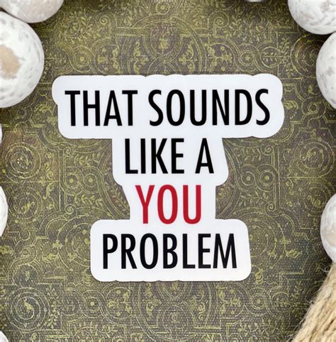 Adult Stickers Yeti Stickers Friends Quotes True Quotes Funny