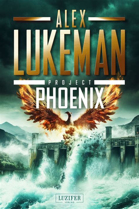 Project 16 Project Phoenix Project 16 Ebook Alex Lukeman