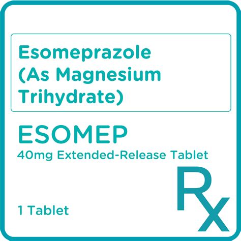 Esomep Esomep Esomeprazole As Magnesium Trihydrate 40mg 1 Extended