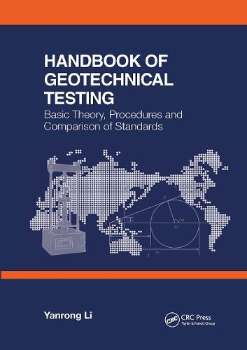 Книга «handbook Of Geotechnical Testing Basic Theory Procedures And Comparison Of Standards