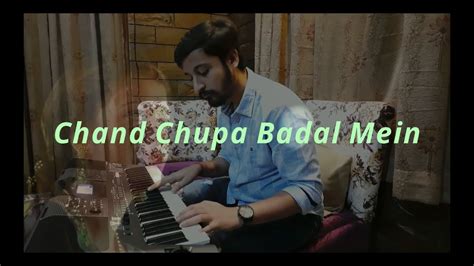 CHAND CHUPA BADAL MEIN KEYBOARD COVER FT ISHANG YouTube