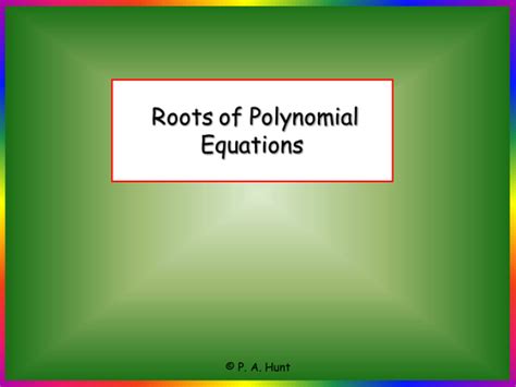Roots Of Polynomials Teaching Resources