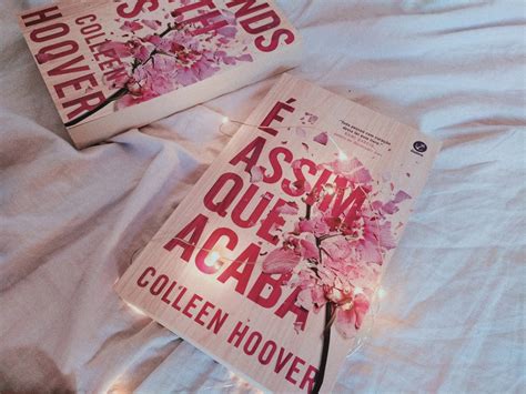 7 Romances Juvenis Para Quem Gostou De É Assim Que Acaba De Colleen
