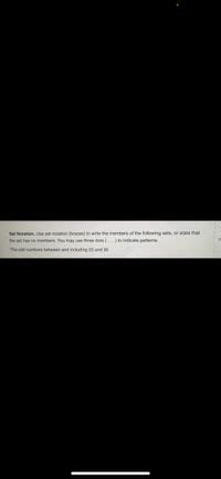 Answered Set Notation Use Set Notation Braces To Write The Members Of The Following Sets Or