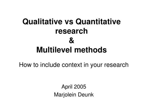Ppt Qualitative Vs Quantitative Research And Multilevel Methods