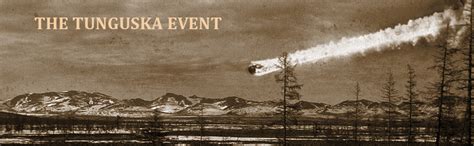 The Tunguska Legacy Its Not Over Yet The Event Might
