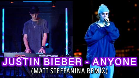 Justin Bieber Anyone Matt Steffanina Remix Youtube