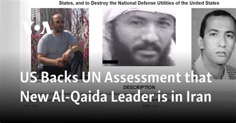 Us Backs Un Assessment That New Al Qaida Leader Is In Iran