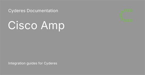 Cisco Amp Cyderes Documentation