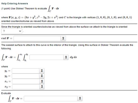 solved help entering answers 1 point use stokes theorem