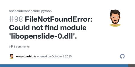 Filenotfounderror Could Not Find Module Libopenslide 0dll · Issue