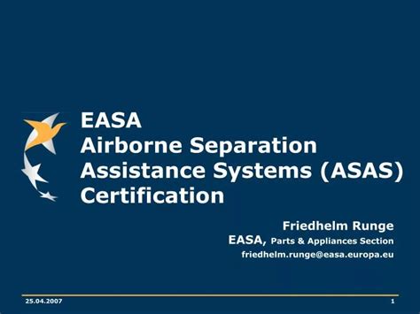 Ppt Easa Airborne Separation Assistance Systems Asas Certification Powerpoint Presentation