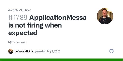 Applicationmessagereceivedasync Is Not Firing When Expected · Issue