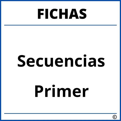 Fichas De Secuencias Para Primer Grado
