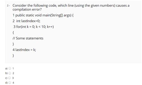 Solved Consider The Following Code Which Line Using The Chegg