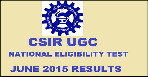CSIR UGC NET June 2015 Results Check List Of Selected Candidates And Marks Here