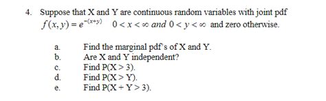 solved 4 suppose that x and y are continuous random