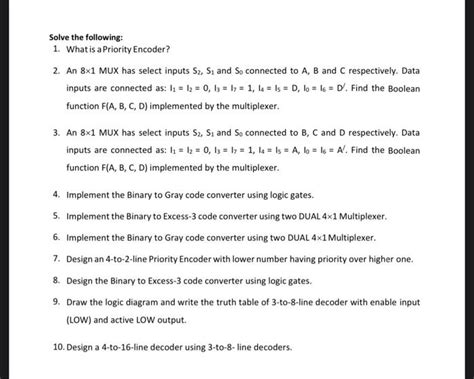 Solved 1 What Is A Priority Encoder 2 An 8×1 Mux Has