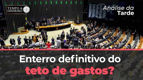 Arcabouço Ou Calabouço Fiscal Enterro Definitivo Do Teto De Gastos
