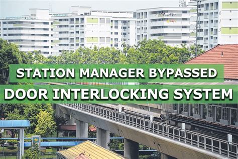 station manager bypassed door interlocking system sgcarmart