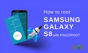 How To Root Samsung Galaxy S8 With KingoRoot