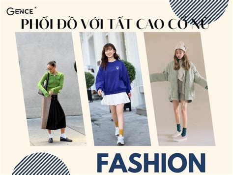 10 Cách Phối đồ Với Tất Cao Cổ Nữ Thời Trang Và Trẻ Trung