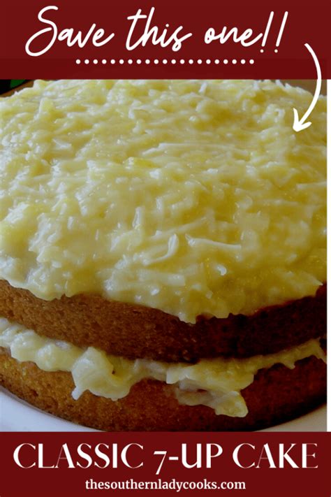 7 Up Cake The Southern Lady Cooks A Great Cake For Any Occasion