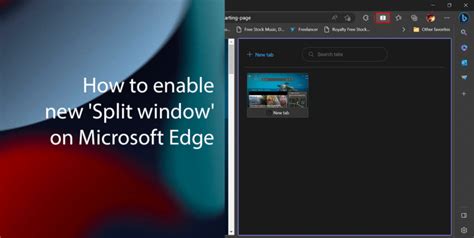 How To Enable New Split Window On Microsoft Edge