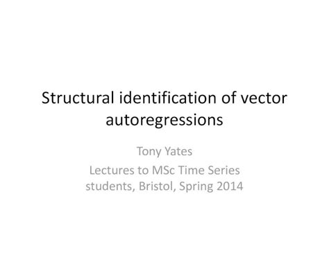Pdf Structural Identification Of Vector Autoregressionsidentification Using Long Run