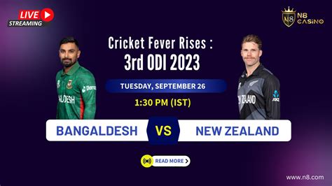 Bangladesh Vs New Zealand 3rd Odi 2023 Mens Odi Series