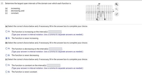 Solved Determine The Largest Open Intervals Of The Chegg