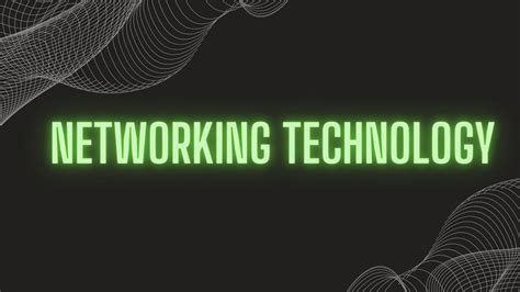 Networking Technology Lec 1 Youtube