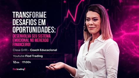 Transforme Desafios Em Oportunidades Desenvolva Seu Sistema Emocional