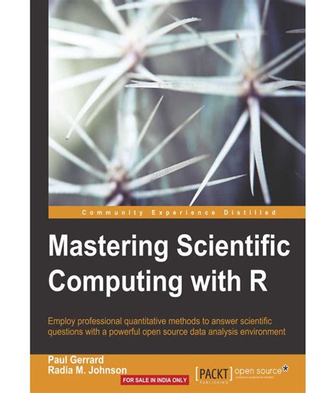 Mastering Scientific Computing With R Buy Mastering Scientific