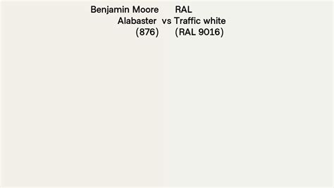 Benjamin Moore Alabaster 876 Vs Ral Traffic White Ral 9016 Side By