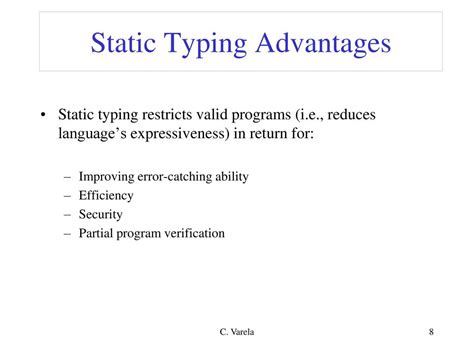 Types in Programming Languages Dynamic and Static Typing, Type Inference (CTM 2.8.3, EPL* 4 ...
