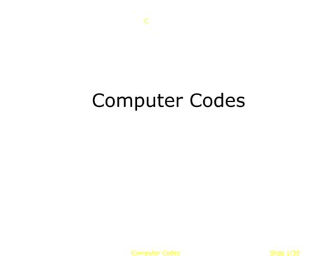 Computercodes Bcd Ebcdicasciiunicode Ppt