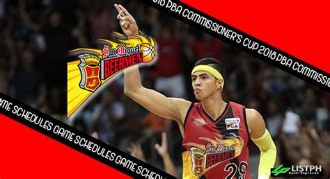 San Miguel Beermen Game Schedules List 2018 PBA Commissioner S Cup