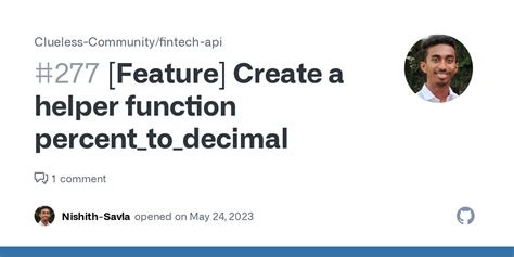 Feature Create A Helper Function Percenttodecimal · Issue 277
