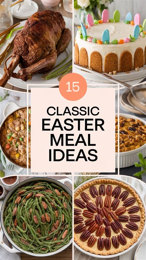 15 Traditional Easter Meal Ideas For A Classic Celebration The Delish